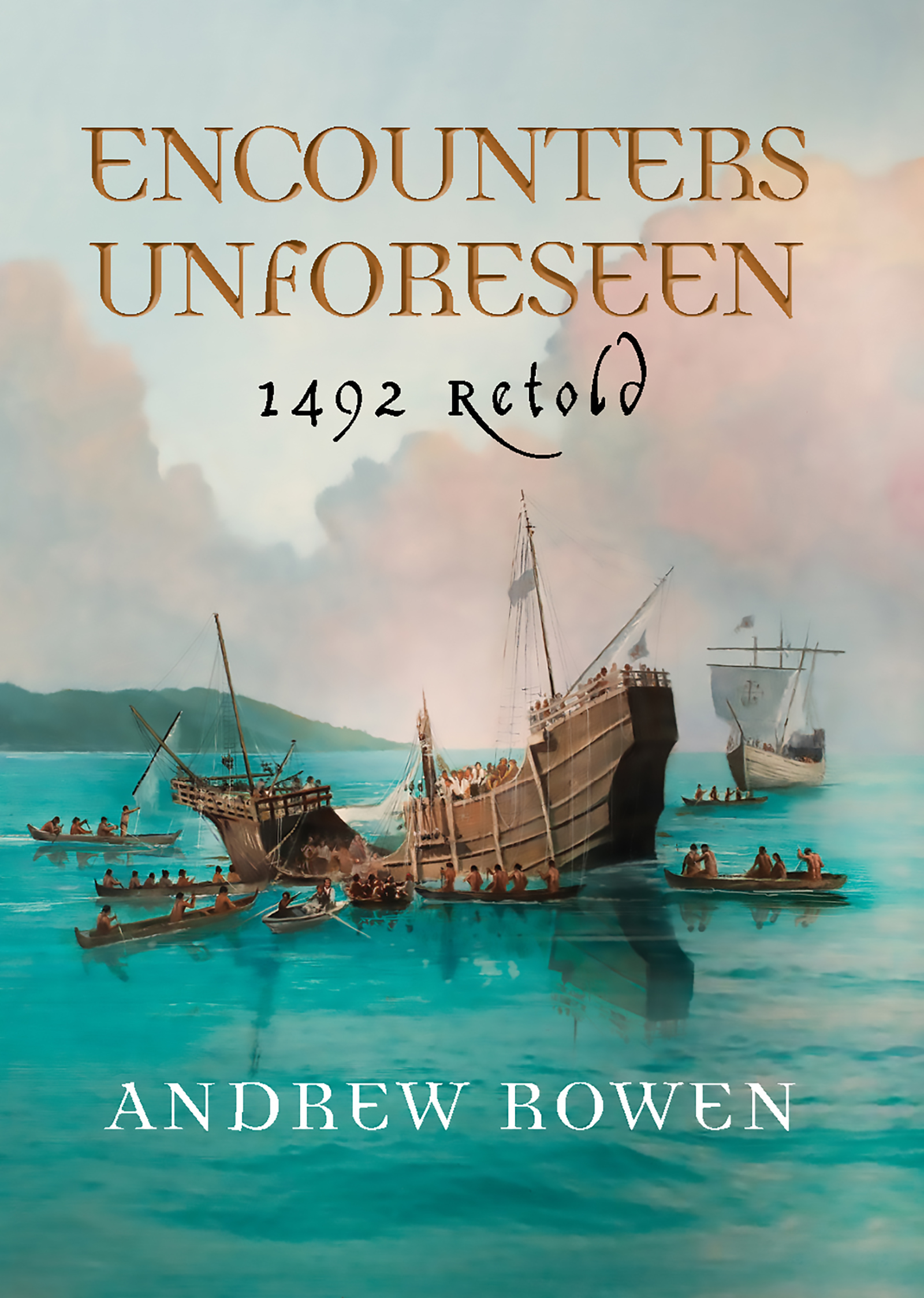 45. Andy Rowen on Christopher Columbus through the eyes of the Taíno ...